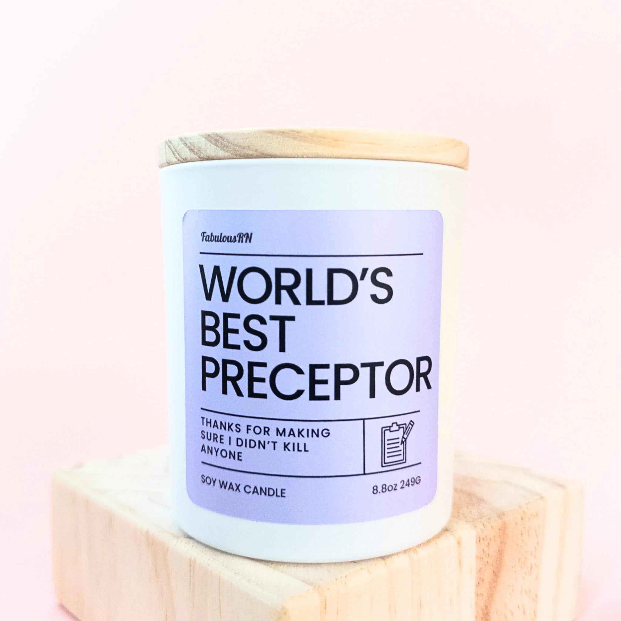 World's Best Preceptor – FabulousRN